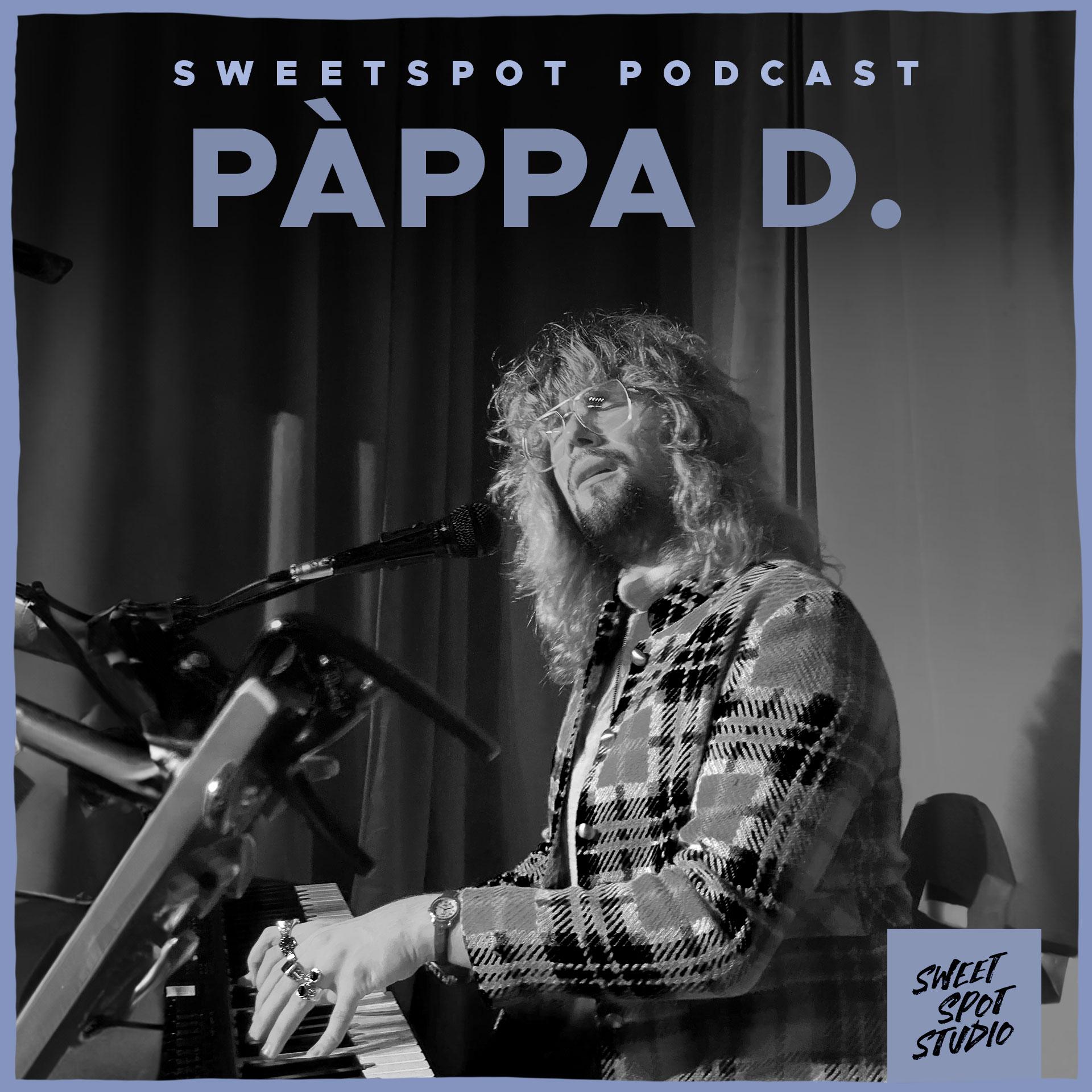 Pàppa D.: Build an artist brand (🇺🇸 ) - Sweetspot Studio